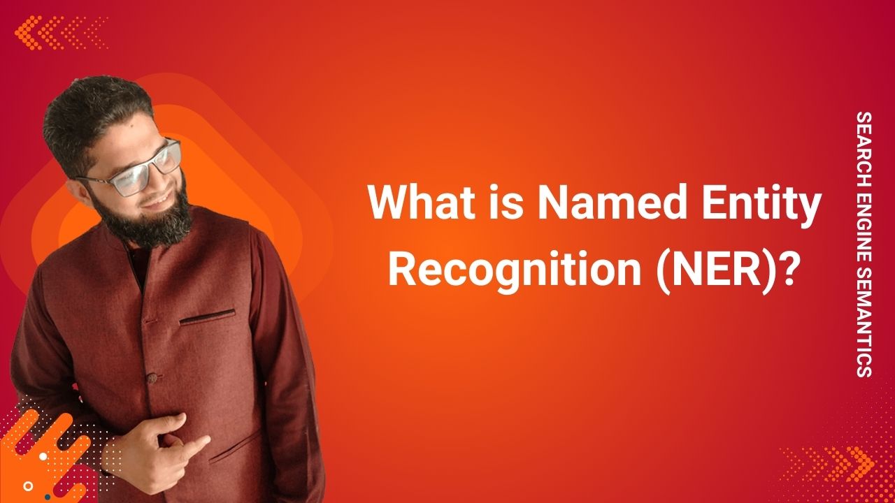 What is Named Entity Recognition (NER)?